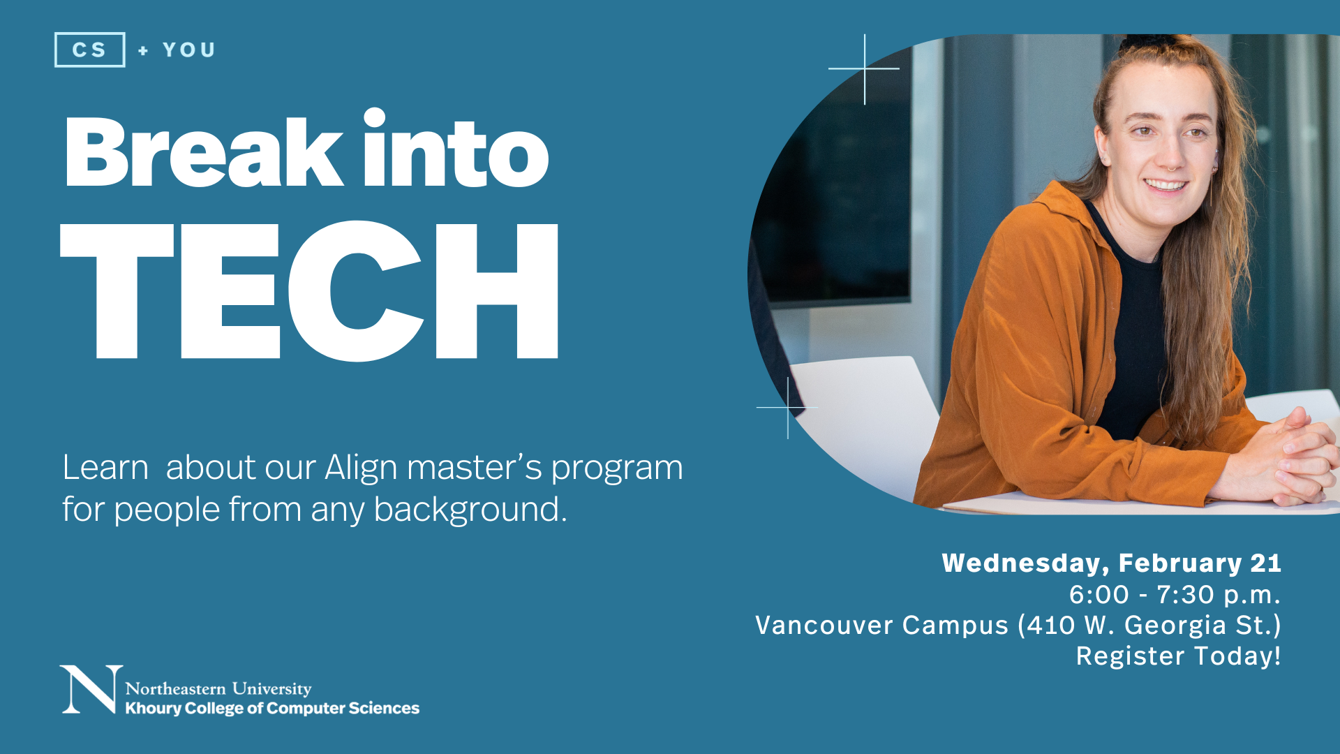 Break into Tech - Northeastern University Vancouver | Northeastern University Vancouver ...